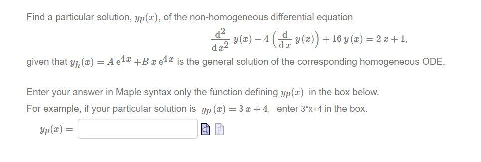Solved Find a particular solution, yp(2), of the | Chegg.com