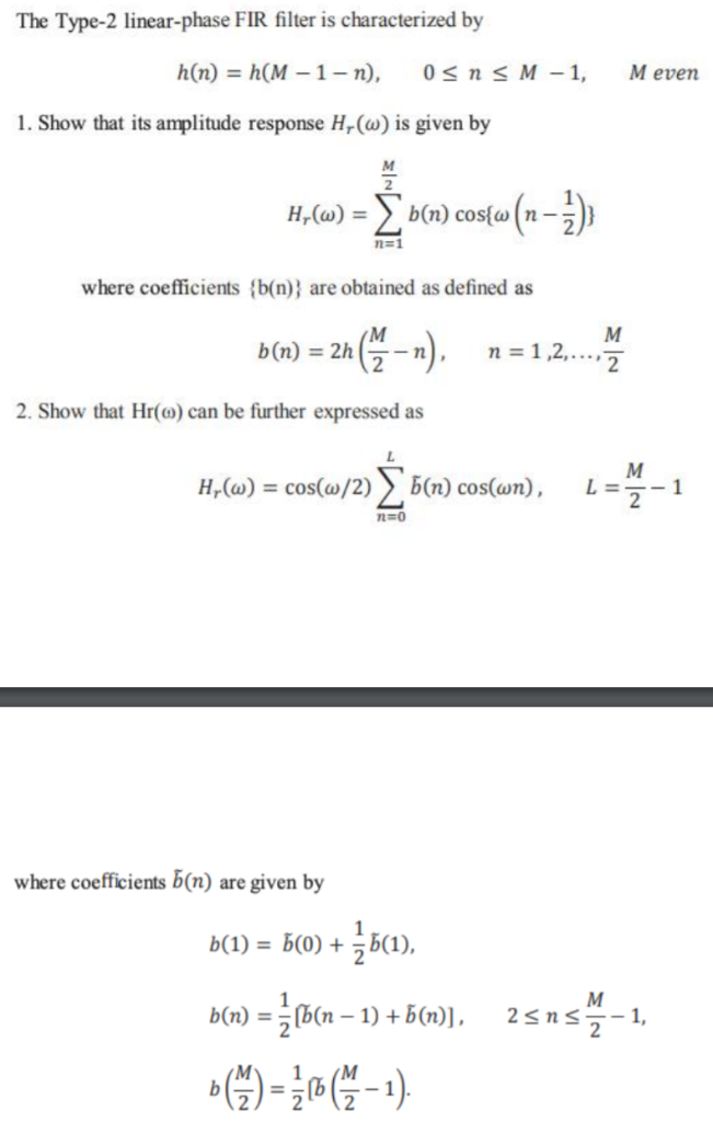 Solved The Type-2 linear-phase FIR filter is characterized | Chegg.com