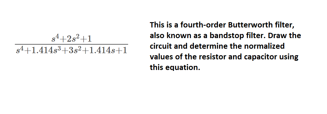 Solved s4+2s2+1s4+1.414s3+3s2+1.414s+1This is a fourth-order | Chegg.com