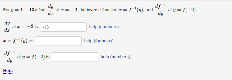 Solved For y=1−13x find dxdy at x=−2, the inverse function | Chegg.com