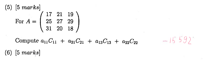 Solved (5) [5 marks] For A=⎝⎛172531212720192918⎠⎞ Compute | Chegg.com