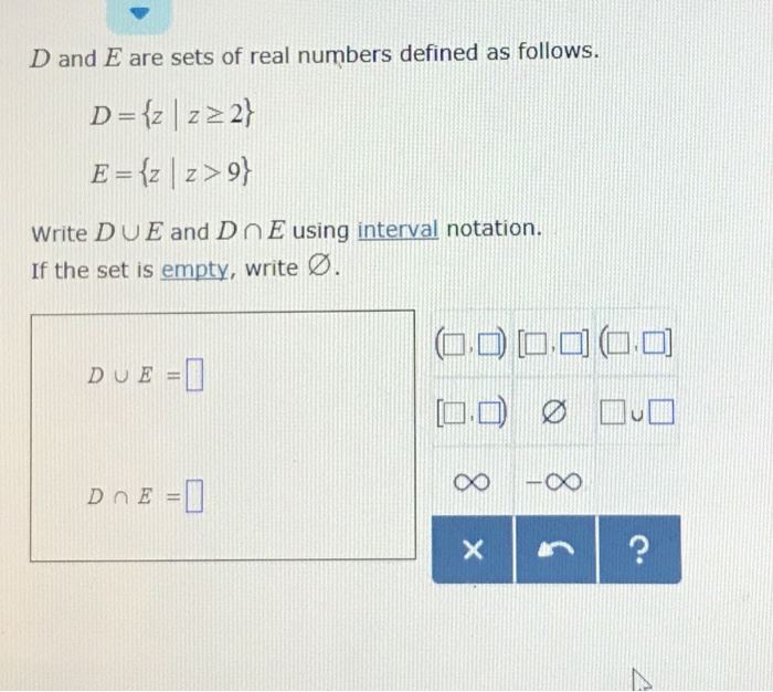 Solved D and E are sets of real numbers defined as follows. | Chegg.com