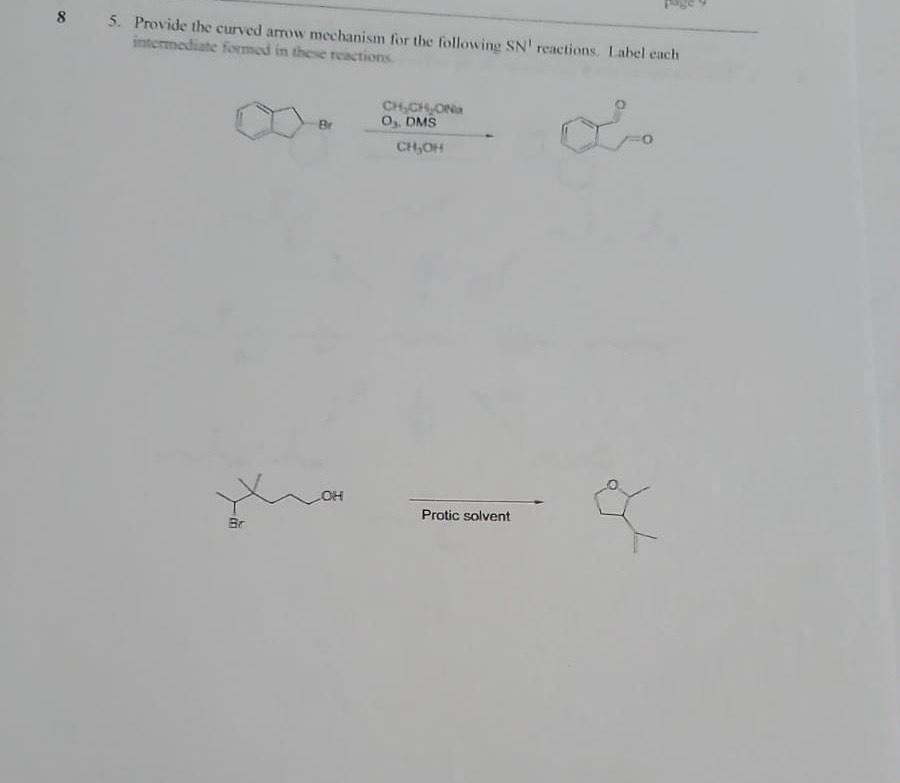 Solved 8 5. Provide the curved arrow mechanism for the | Chegg.com