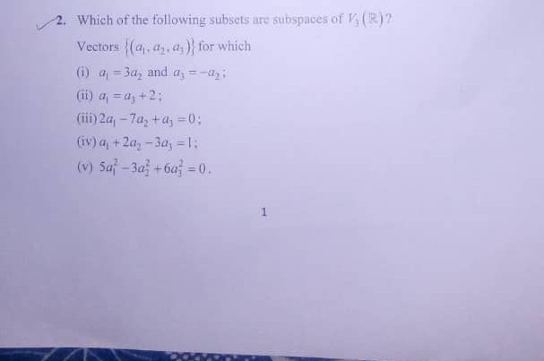 Solved (R)? 2. Which of the following subsets are subspaces | Chegg.com
