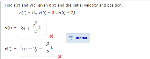 Solved Find r(t) and v(t) given a(t) and the initial | Chegg.com