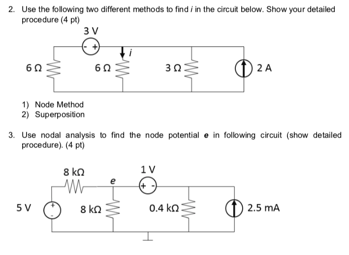 Solved Use the following two different methods to find i in | Chegg.com