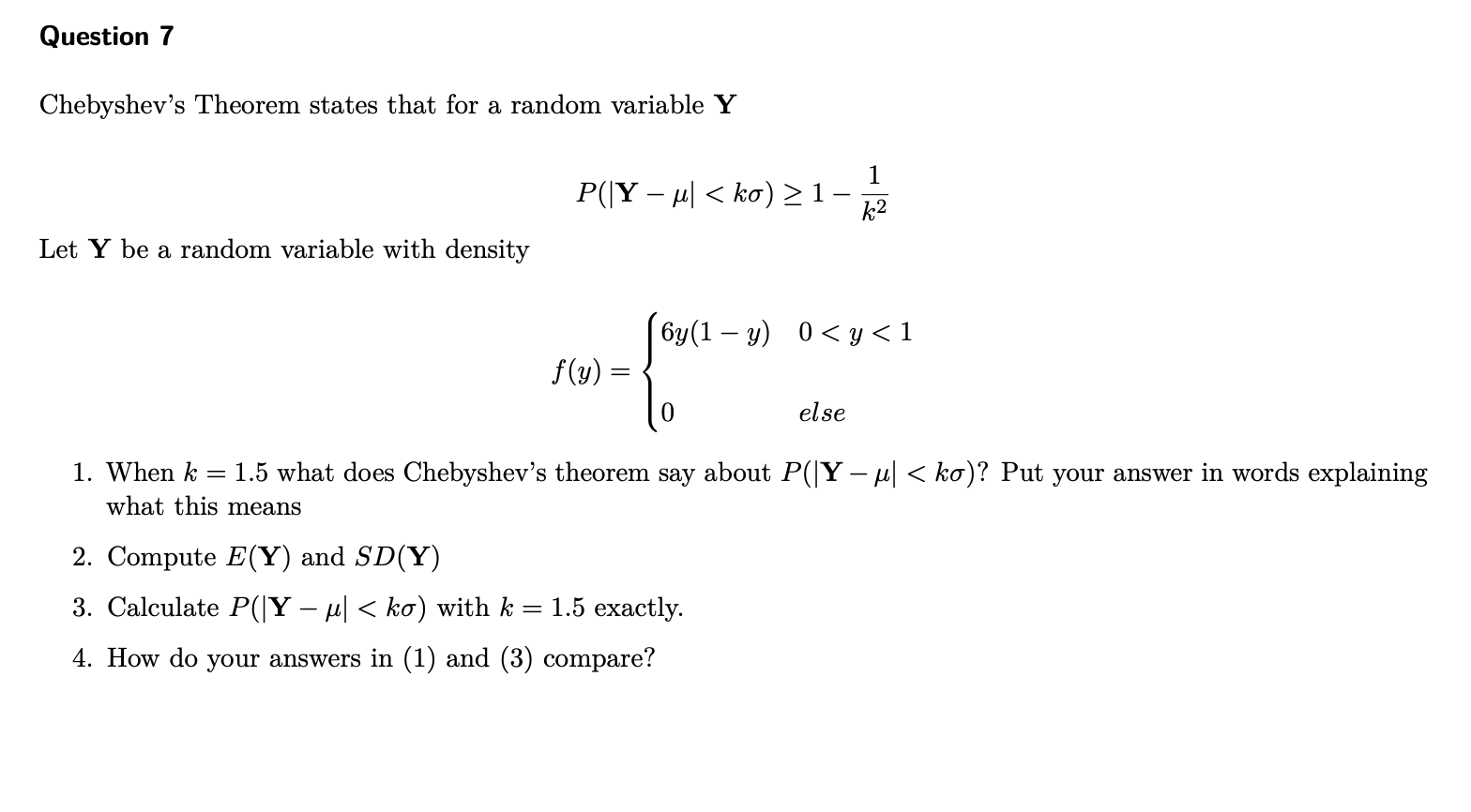 Solved Chebyshev's Theorem states that for a random variable | Chegg.com