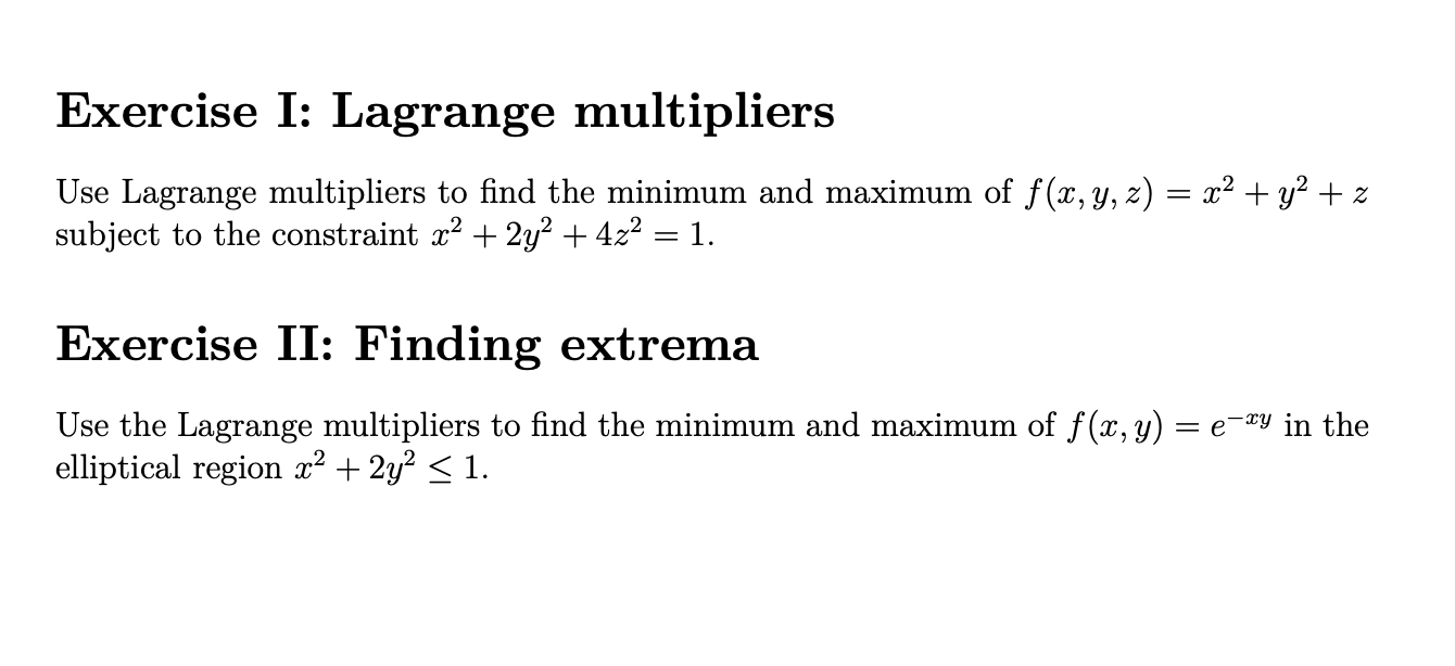 Solved Exercise I: Lagrange multipliers = Use Lagrange | Chegg.com