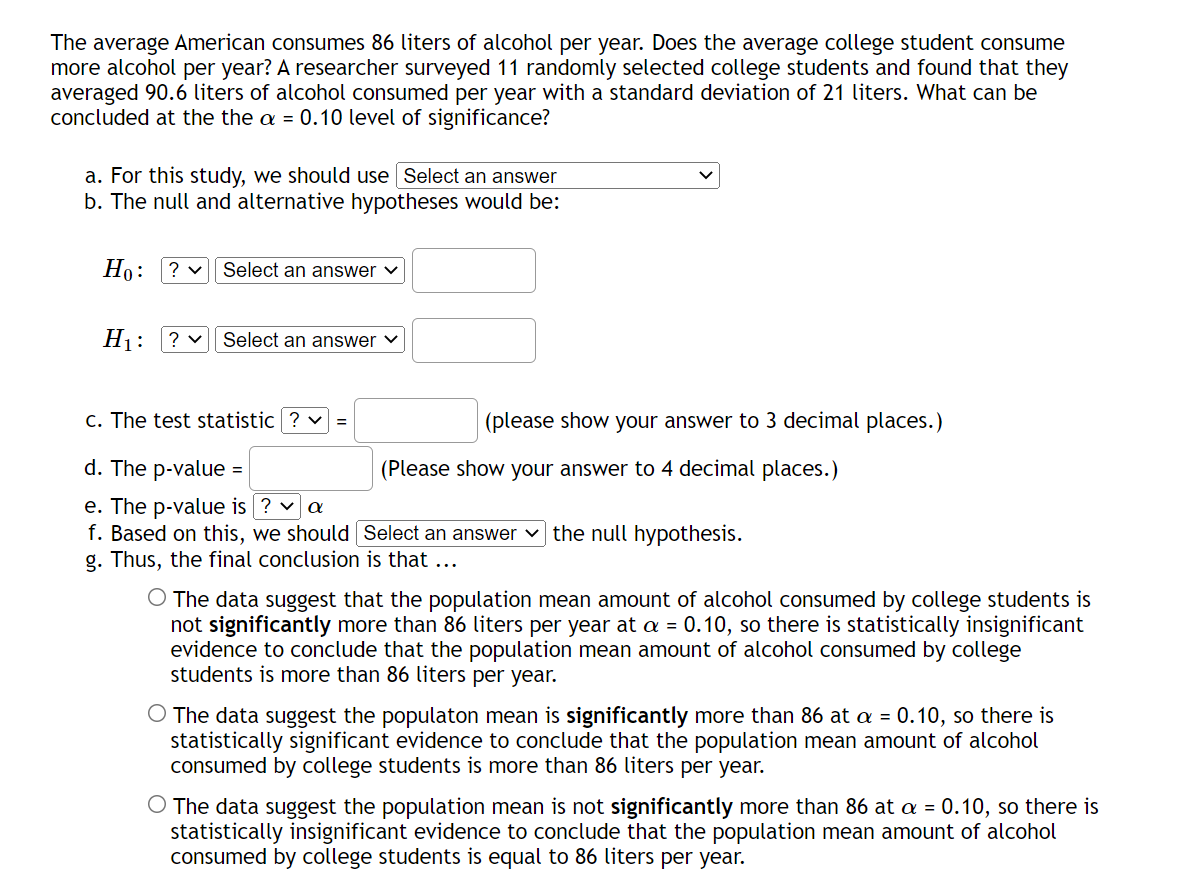 Solved The average American consumes 86 liters of alcohol | Chegg.com