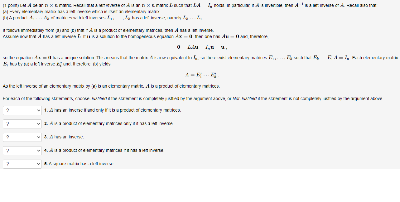 Solved (1 point) Let A be an n×n matrix. Recall that a left | Chegg.com