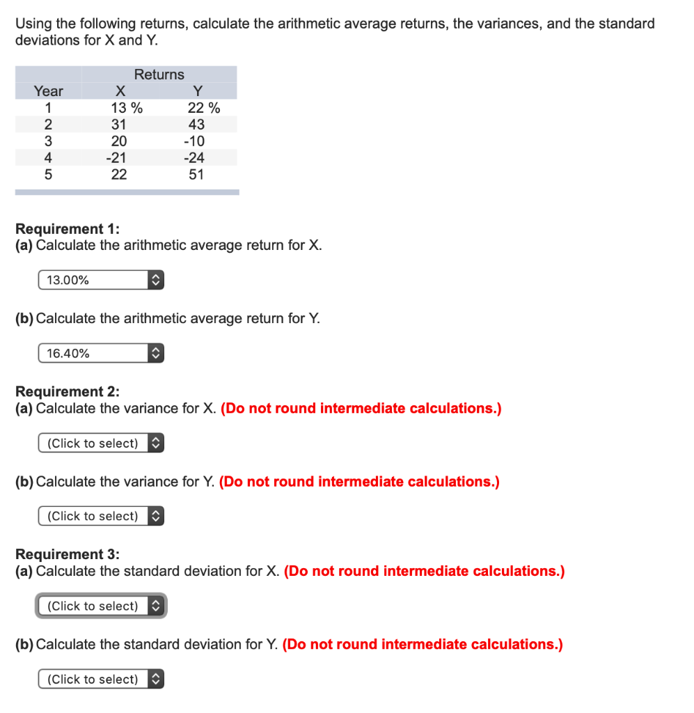 Solved Using the following returns, calculate the arithmetic | Chegg.com