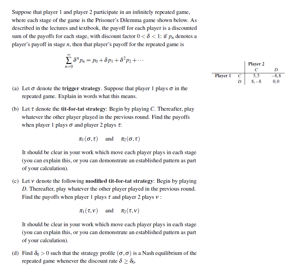Solved GAME THEORY: Suppose that player 1 ﻿and player 2 | Chegg.com