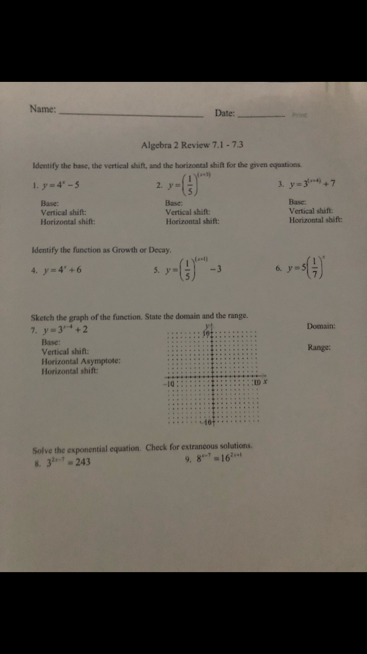 Solved Name: Date: Algebra 2 Review 7.1 - 7.3 Identify the | Chegg.com