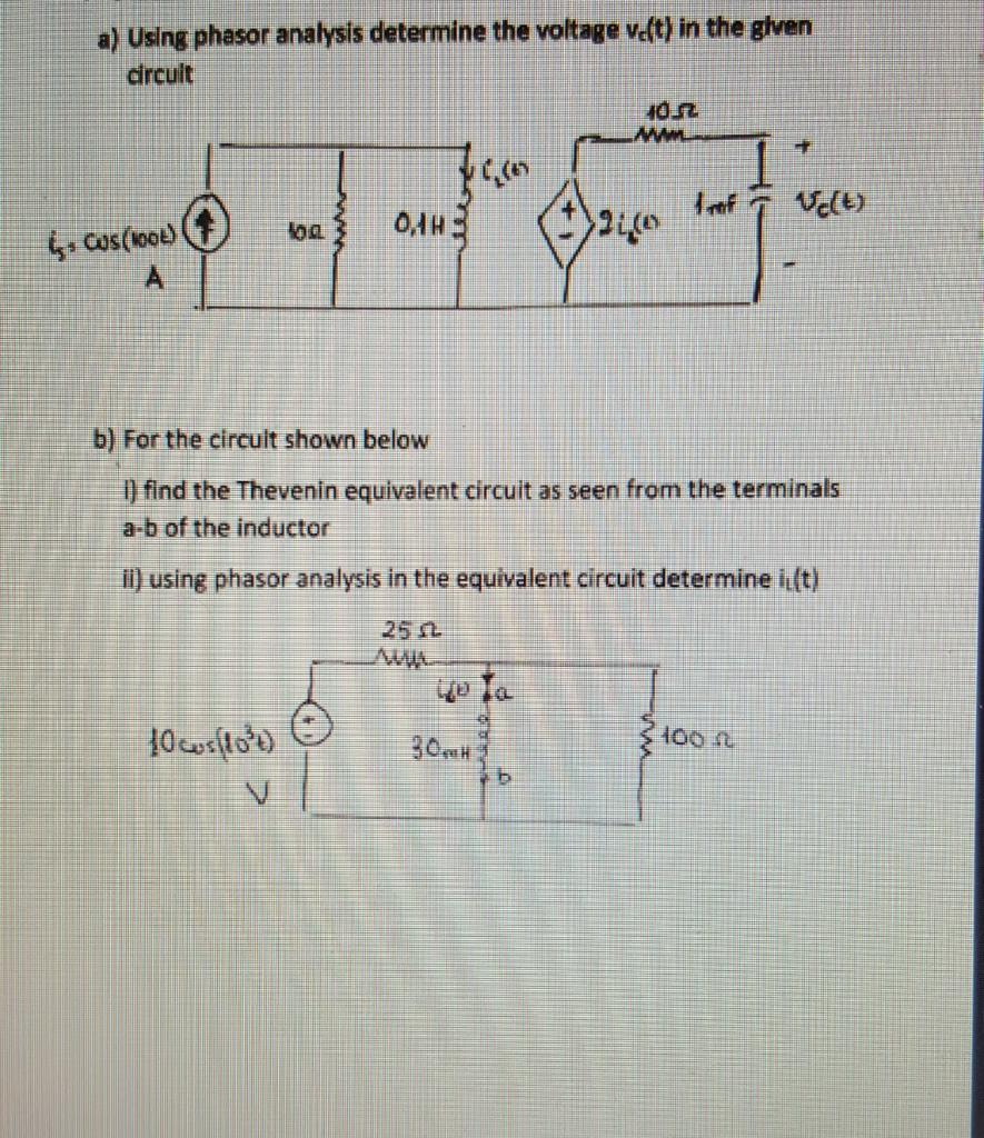 Solved A Using Phasor Analysis Determine The Voltage Vet 3951