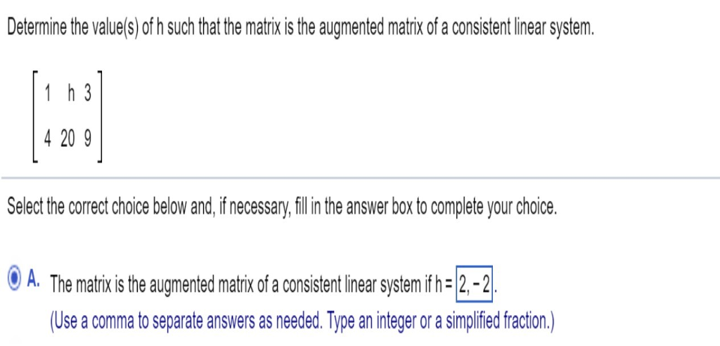 Solved Determine the valuels of h such that the matrix is | Chegg.com