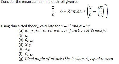 Solved Consider the mean camber line of airfoil given as: | Chegg.com