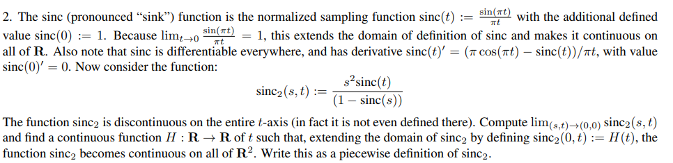 Solved 2. The sinc (pronounced “sink”) function is the | Chegg.com