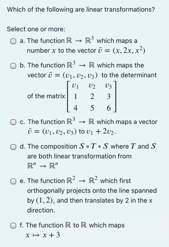 Solved Which of the following are linear transformations? | Chegg.com