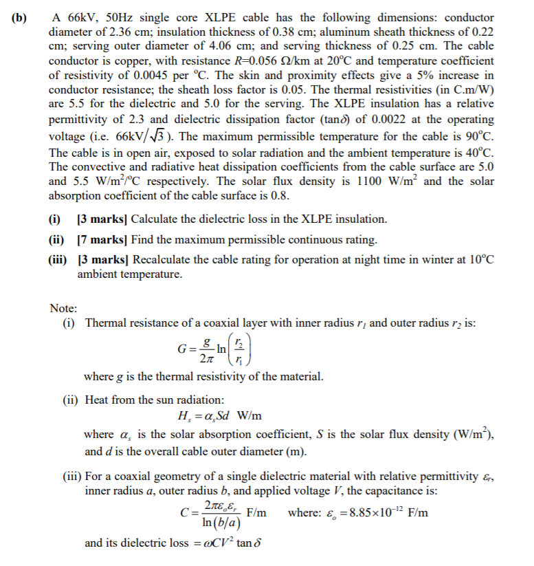 (b)A 66kV, 50Hz single core XLPE cable has the | Chegg.com