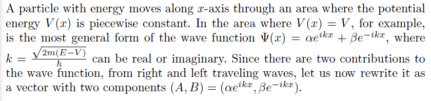 Solved Quantum Mechanics: The particle is sent twoards | Chegg.com