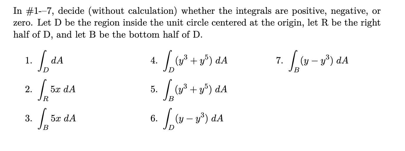 Solved In \#1--7, decide (without calculation) whether the | Chegg.com
