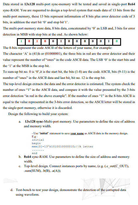 Solved Data stored in 13x128 multi-port sync-memory will be | Chegg.com