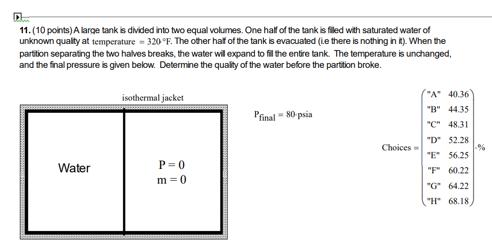 Solved 11.(10 points) A large tank is divided into two equal | Chegg.com
