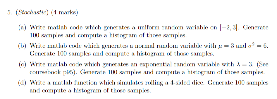 5 Stochastic 4 Marks A Write Matlab Code Which