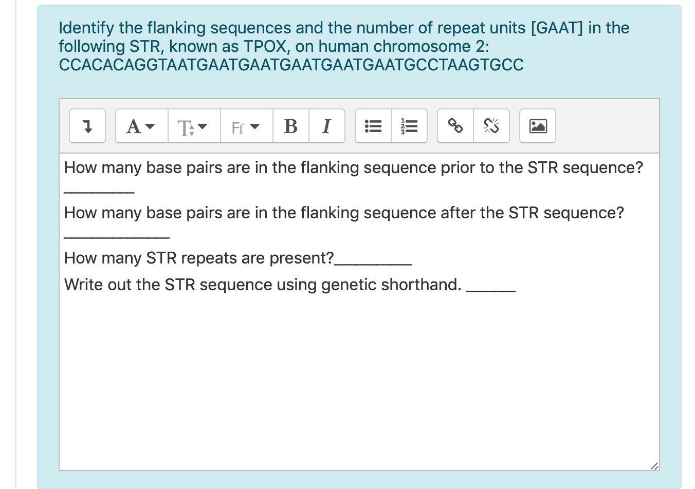 Solved Identify the flanking sequences and the number of | Chegg.com
