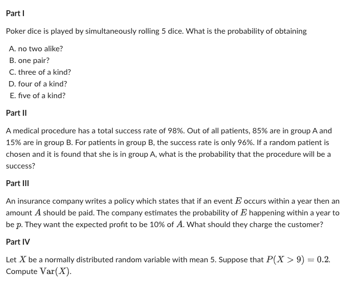 Solved Part IPoker dice is played by simultaneously rolling | Chegg.com