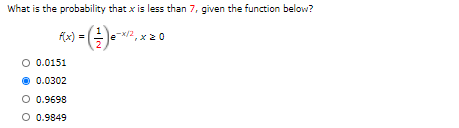 Solved What is the probability that x is less than 7, given | Chegg.com
