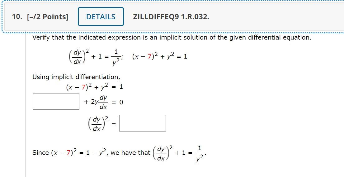 Solved [-/2 Points ] ZILLDIFFEQ9 1.R.032. Verify that the | Chegg.com