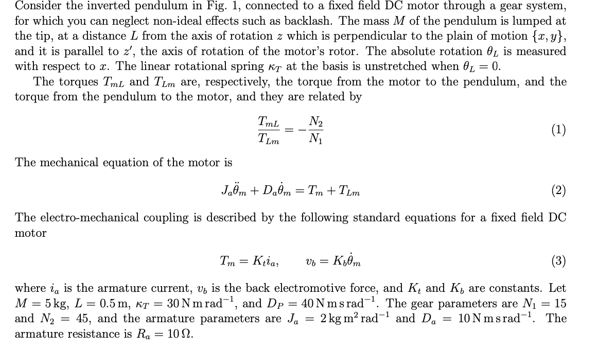Consider the inverted pendulum in Fig. 1, connected | Chegg.com