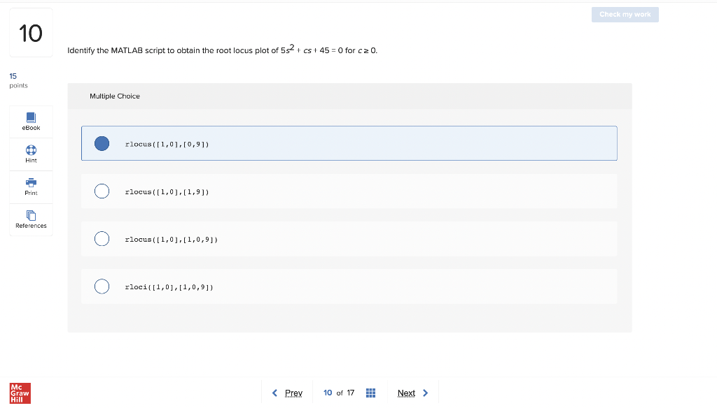 Solved Identify the MATLAB script to obtain the root locus | Chegg.com