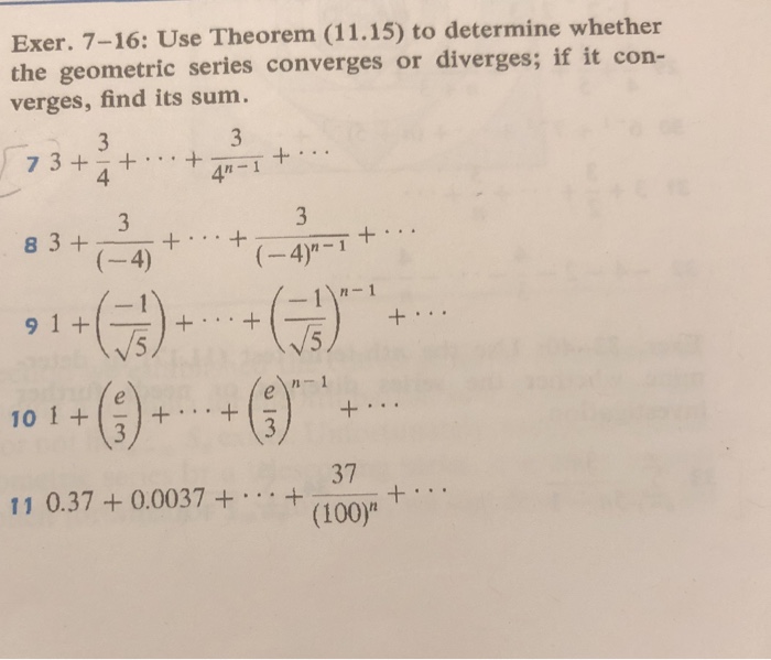 Solved Exer. 7-16: Use Theorem (11.15) to determine whether | Chegg.com Solved Exer. 7-16: Use Theorem (11.15) to determine whether | Chegg.com