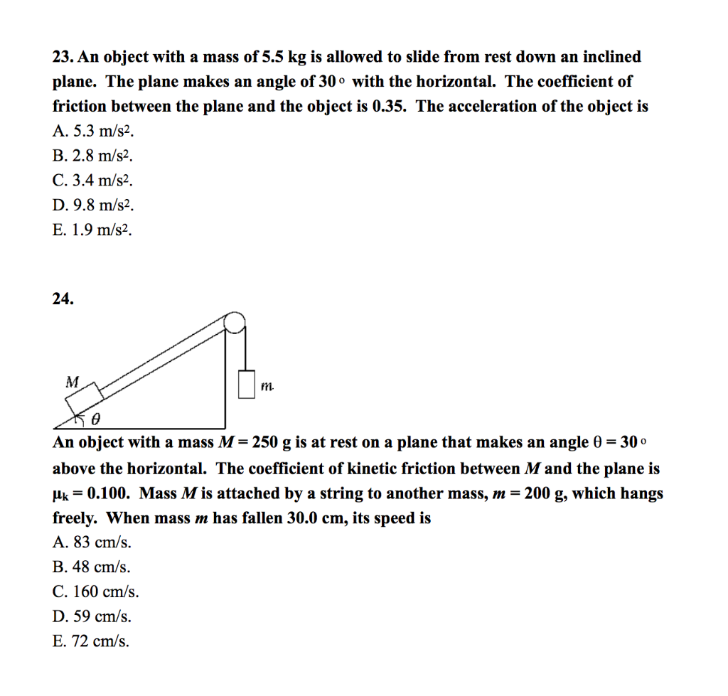 Solved 23. An object with a mass of 5.5 kg is allowed to | Chegg.com