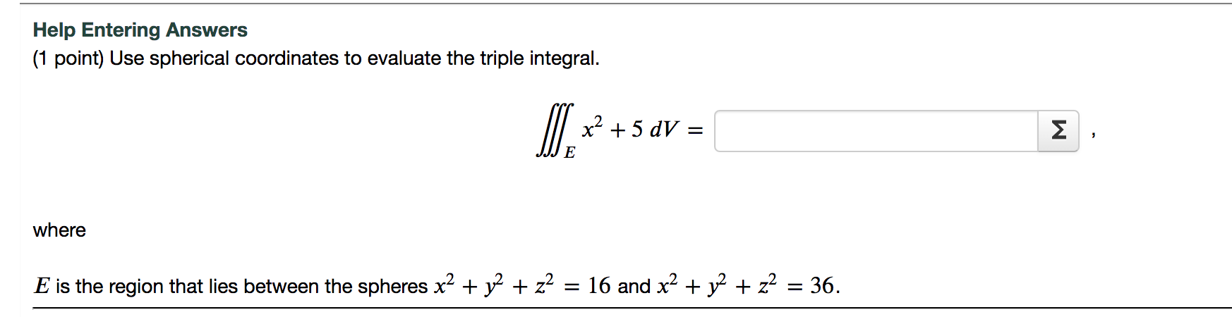 Solved Help Entering Answers (1 point) Use spherical | Chegg.com