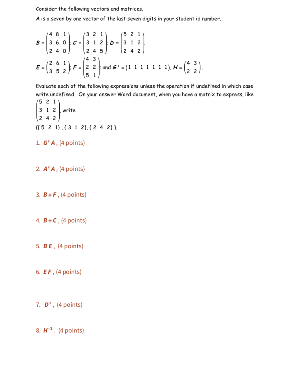 Solved Consider the following vectors and matrices. A is a | Chegg.com