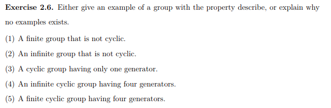 Solved Exercise 2.6. Either give an example of a group with | Chegg.com