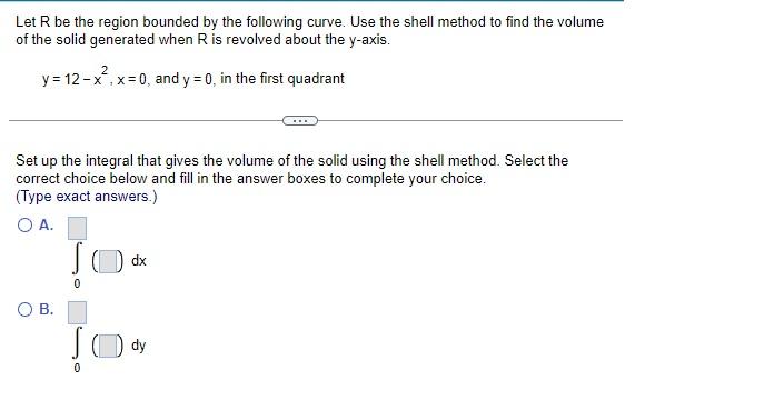 Solved Let R be the region bounded by the following curve. | Chegg.com
