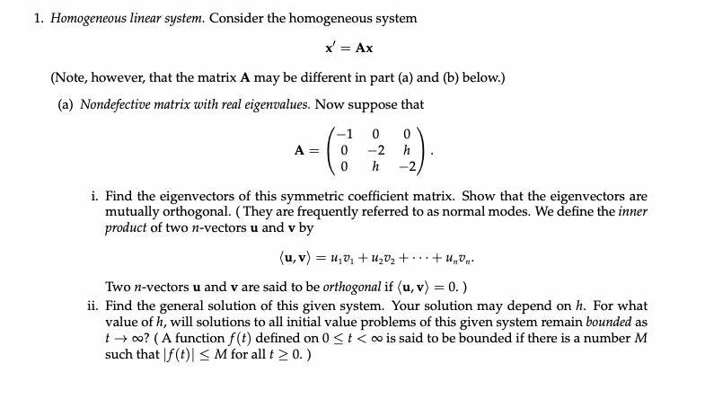 Solved 1. Homogeneous linear system. Consider the | Chegg.com