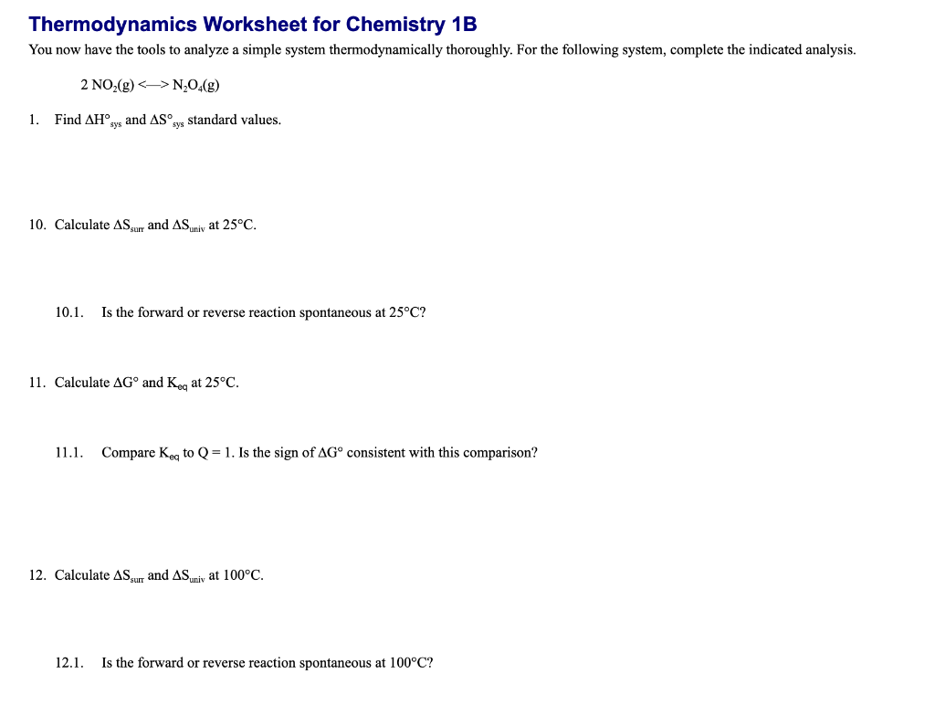 Solved Thermodynamics Worksheet for Chemistry 1B You now | Chegg.com