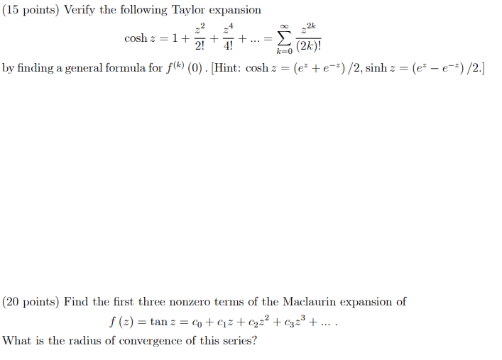 Solved (15 points) Verify the following Taylor expansion | Chegg.com