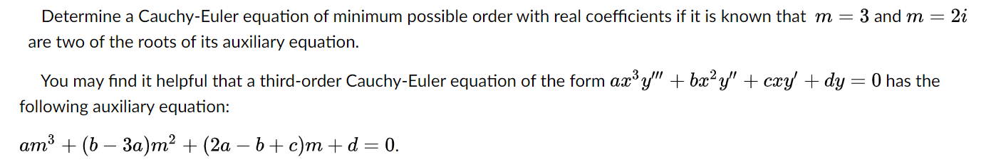 Solved Determine A Cauchy Euler Equation Of Minimum Possible