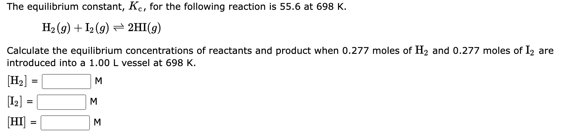 Solved The Equilibrium Constant Kc For The Following