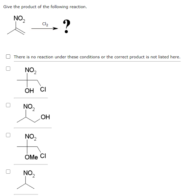 Solved Give the product of the following reaction. NO2 Cl2 ? | Chegg.com