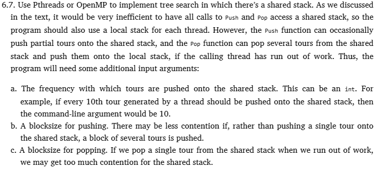 Solved 6.7. Use Pthreads or OpenMP to implement tree search | Chegg.com
