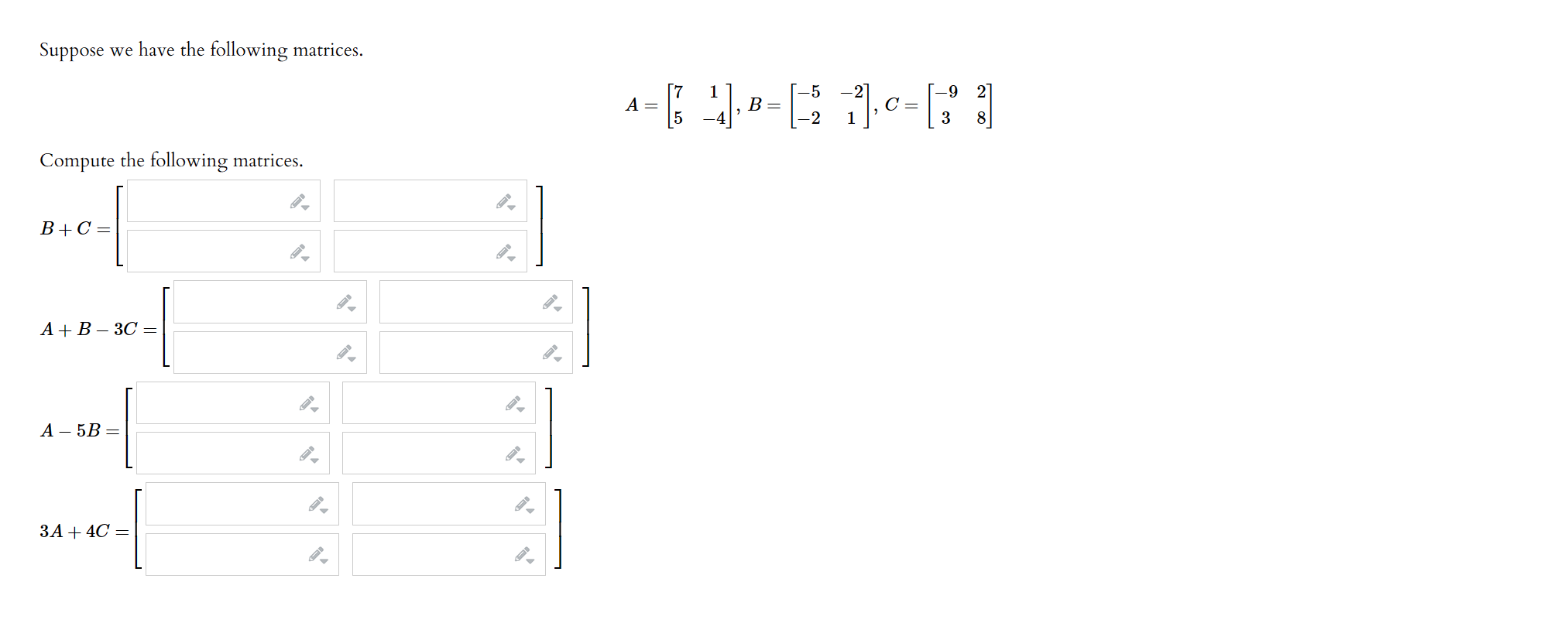 Solved Suppose we have the following matrices. | Chegg.com