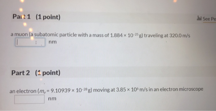 Solved Pai: 1 (1 point) dul See Pe a muon (a subatomic | Chegg.com
