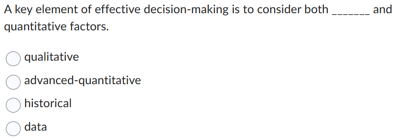 Solved A key element of effective decision-making is to | Chegg.com